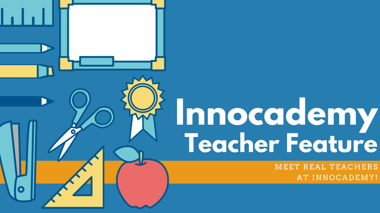 Teacher Feature: Ms. Rachel Potter - Innocademy Zeeland